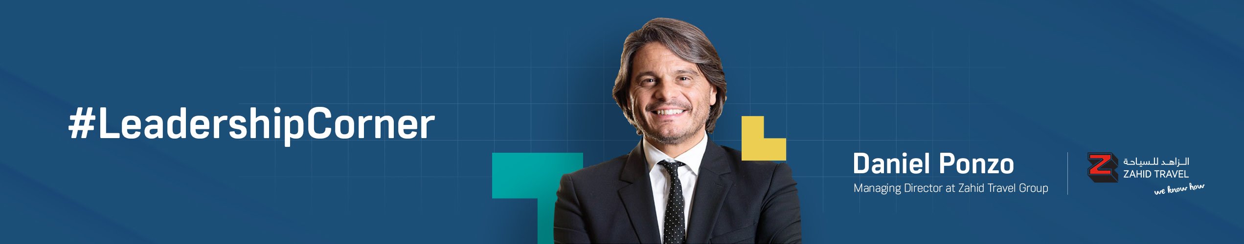 dcs plus | Leadership Corner - Daniel Ponzo, Managing Director at Zahid ...